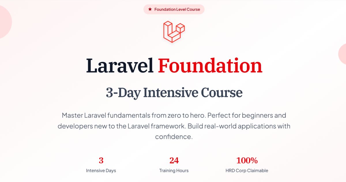 Laravel Foundation Course - 3-Day Intensive Training | Taming Tech