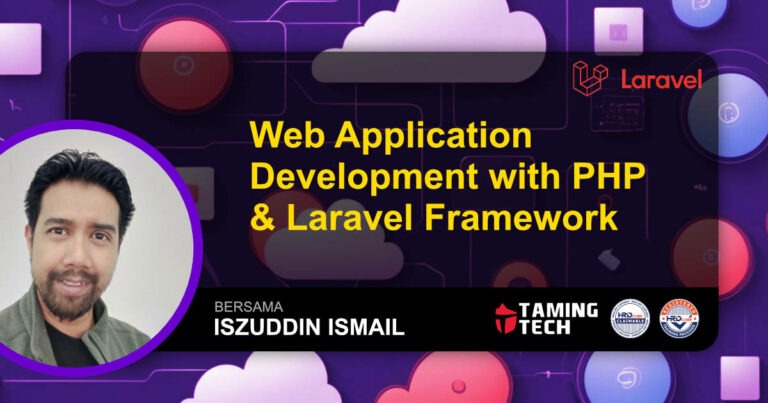 Web Application Development with PHP & Laravel Framework - HRDF Claimable IT Courses by Taming ...
